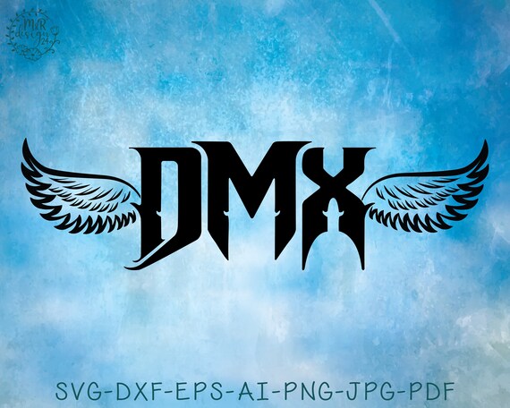 DMX Svg Dmx Logo With Wings Svg Dmx Logo Dmx Logo Svg Earl | Etsy