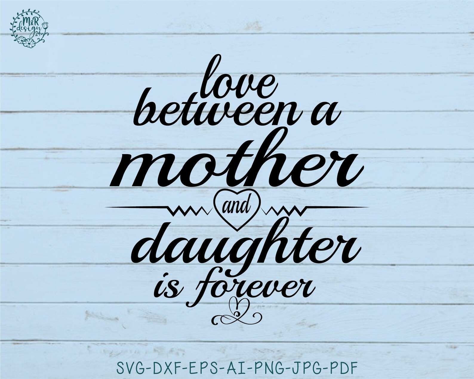 Love Between A Mother And Daughter Is Forevermother Day Etsy