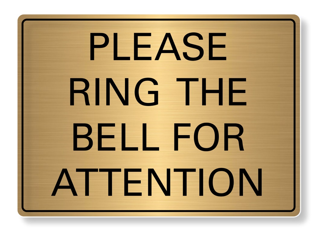 METAL SIGN Please Ring the Bell for Attention Metal Waterproof Silver ...