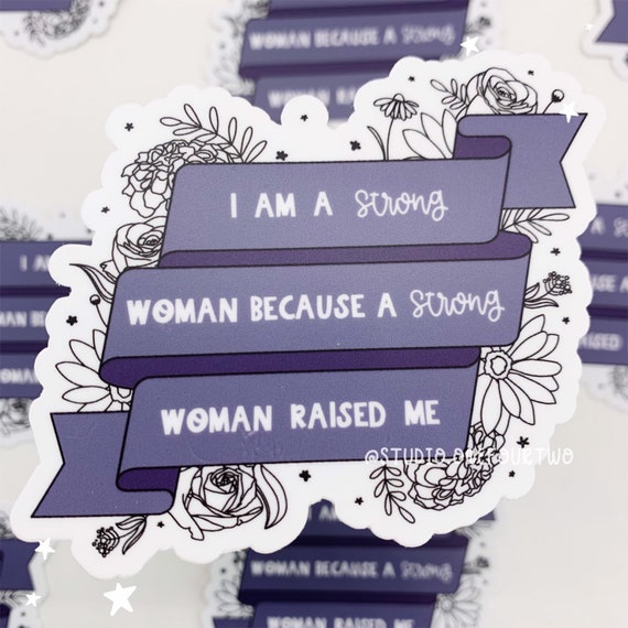 Strong Woman Sticker Women Appreciation Inspired | Etsy