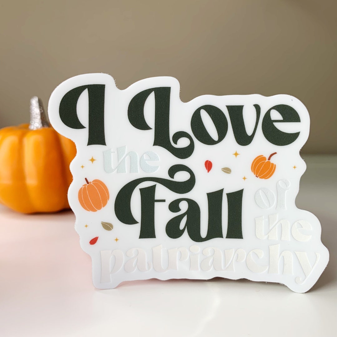 I Love Fall Vaporwave Sticker | I Love the Fall of the Patriarchy ...