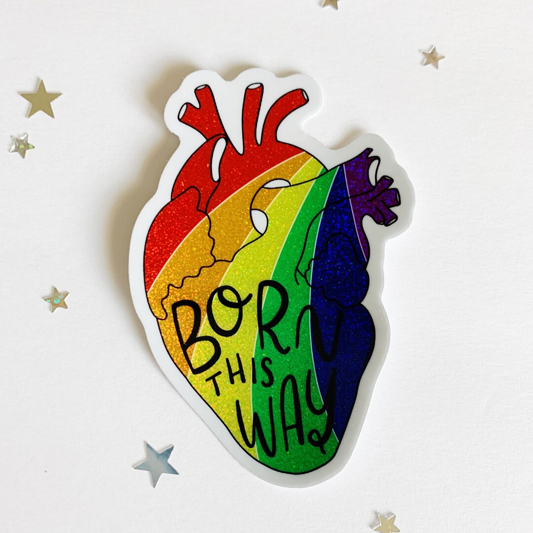 Born This Way Heart Stardust Sticker | Anatomical Heart | Pride Sticker ...