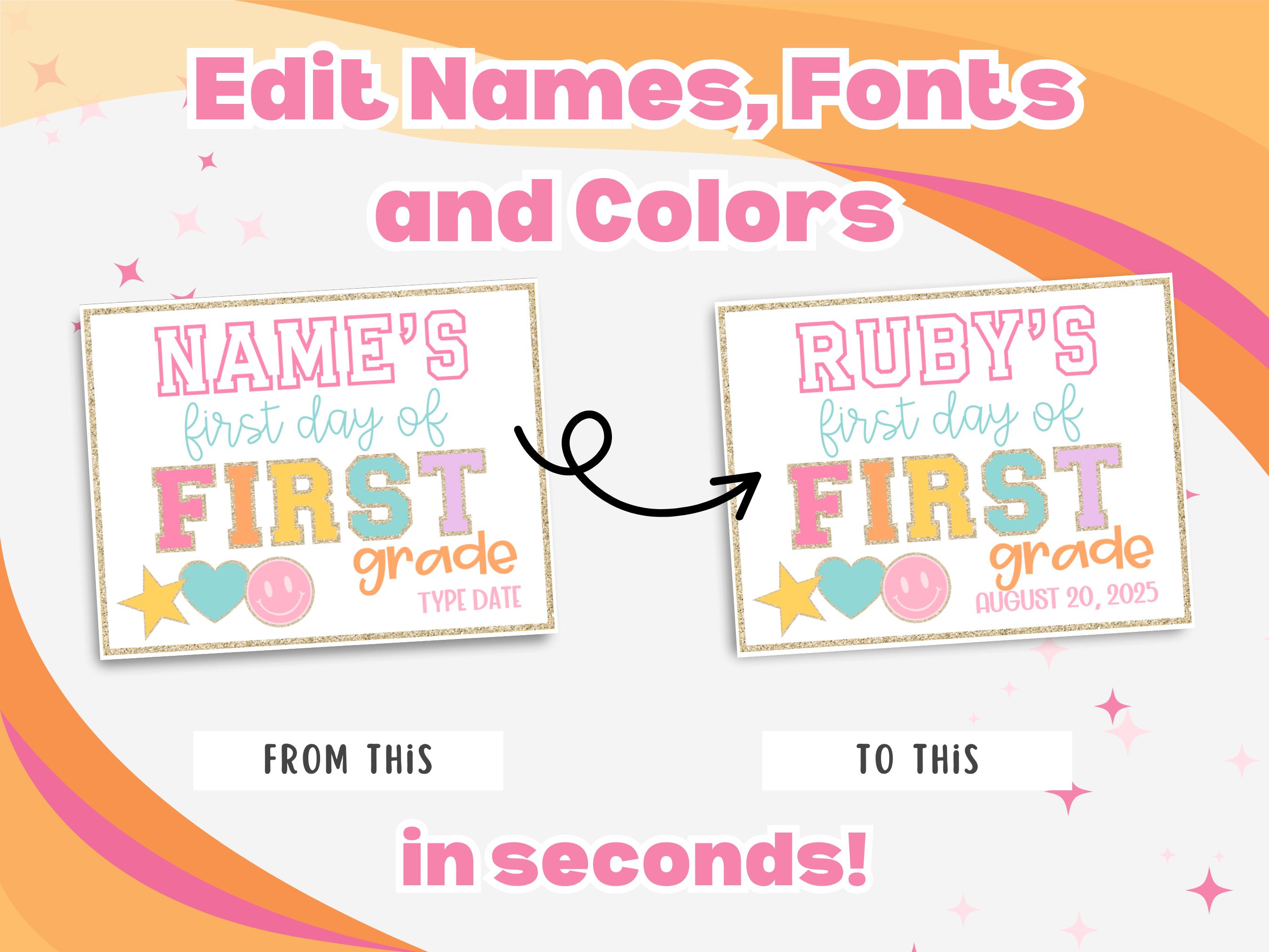 Editable First Day of First Grade Sign, First Day of School Printable ...