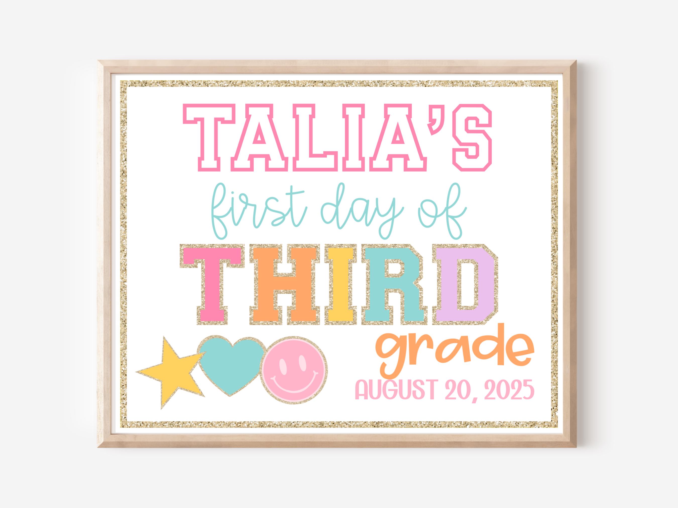 Editable First Day of Third Grade Sign, First Day of School Printable ...