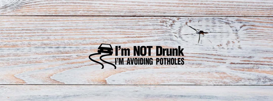 Avoiding Potholes Car Decal: Cheeky Bumper Sticker - Etsy UK