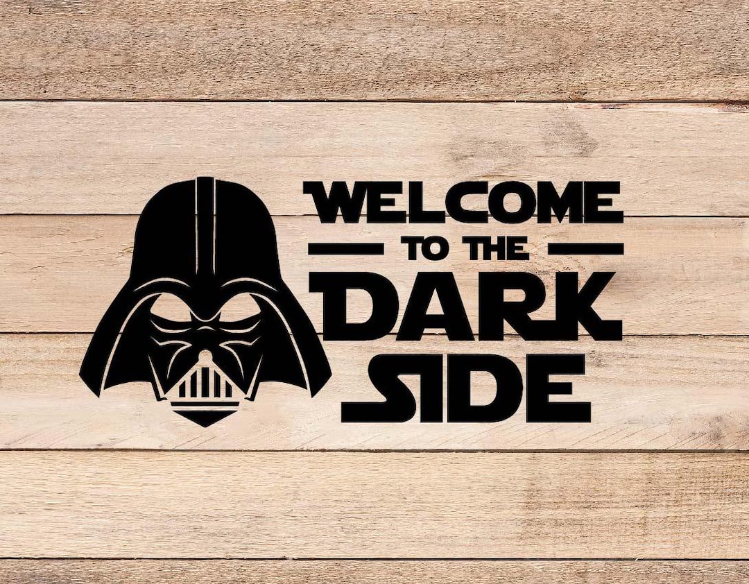 Welcome to the Dark Side Car Decal - Star Wars Vinyl Sticker - Car ...