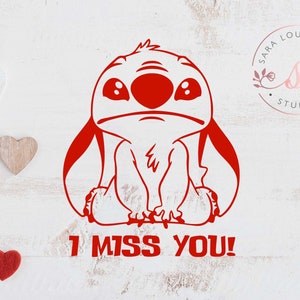 Stitch I Miss You Decal - Stitch - I Miss You Decal - I Miss You ...