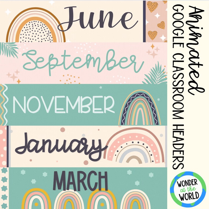 Boho Rainbow Animated Google Classroom Banners Headers Months of the ...
