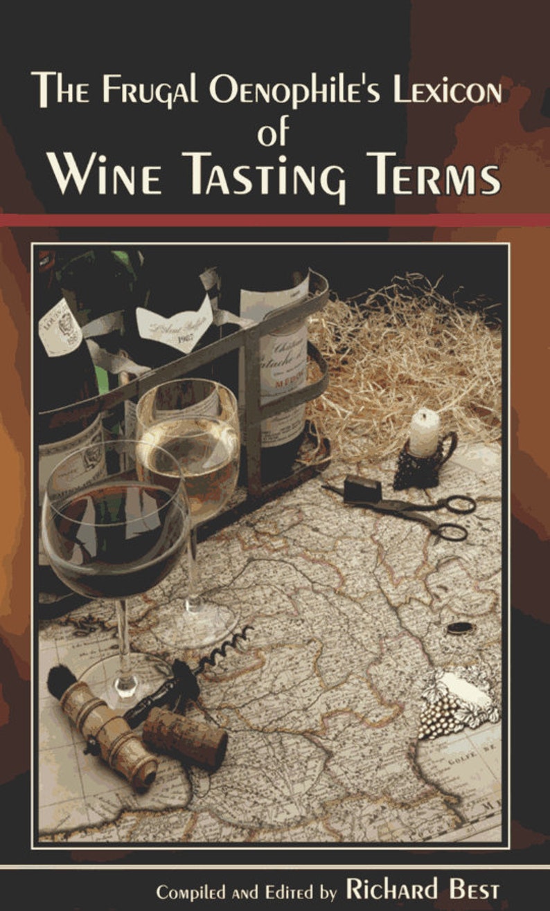 The Frugal Oenophile's Lexicon of Wine Tasting Terms - Etsy