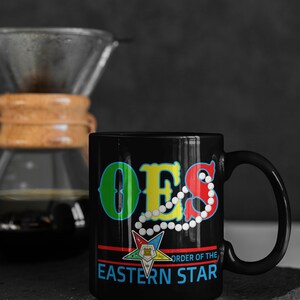 OES Sistars Mug, Order of Eastern Star Mug,oes Coffee Mug,eastern Star ...