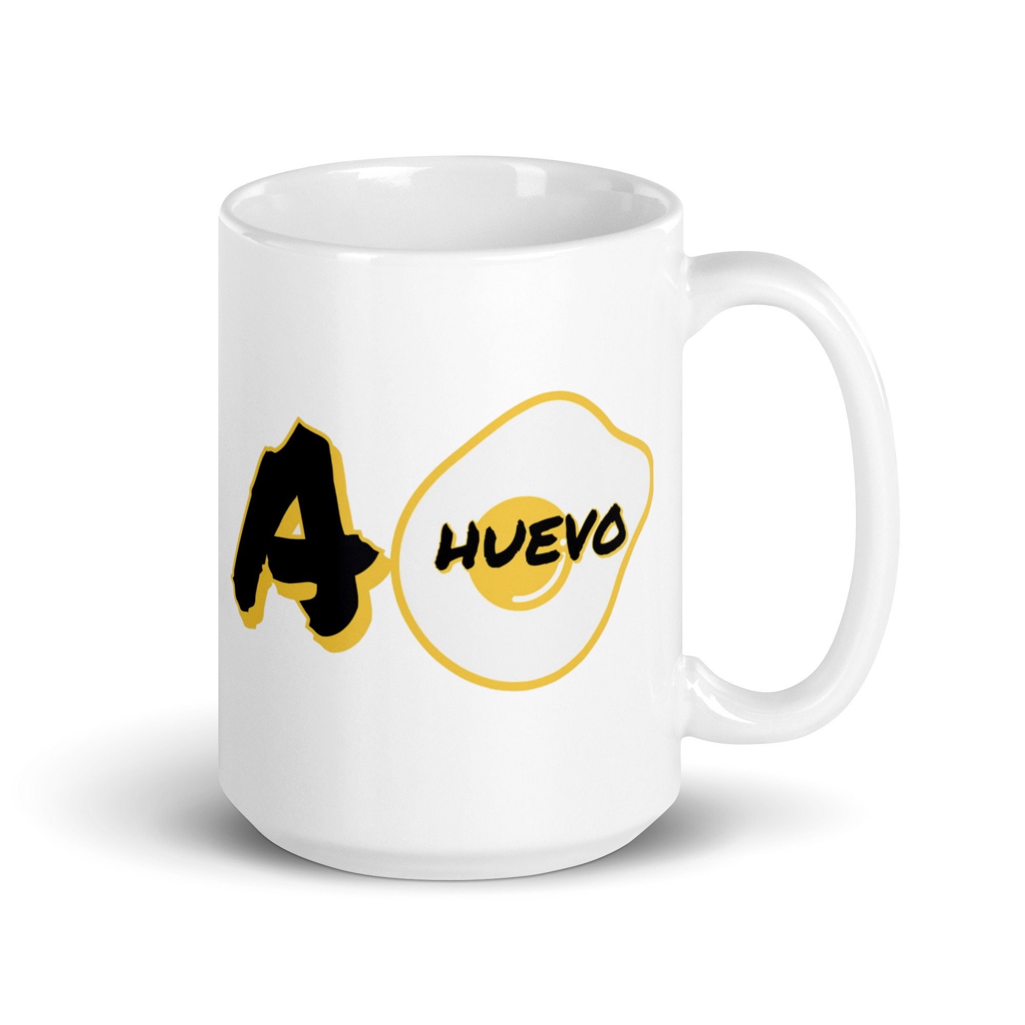A Huevo Coffee Mug, Funny Coffee Mug,a Huevo Funny Latino Mexican ...