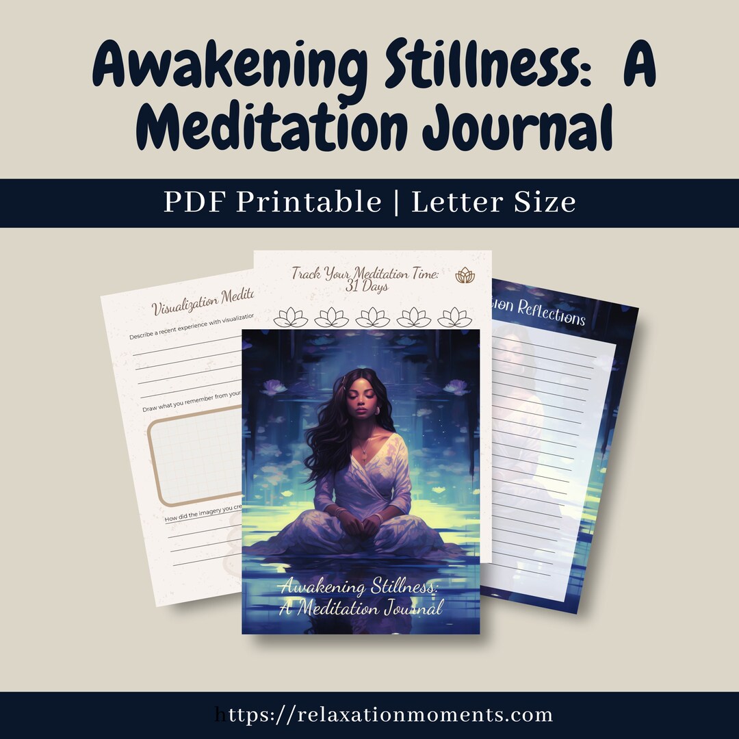 Awakening Stillness: A Meditation Journal, Printable Meditation Journal ...