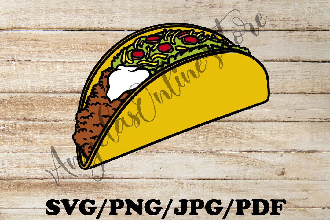 Taco Crunchy Hard Shell Mexican Food SVG, PNG, JPG for Cut Files ...