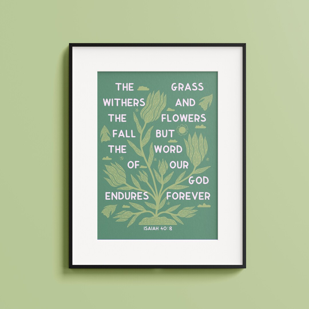 ISAIAH 40 God's Word Endures Forever Floral Illustration | Bible Verse ...
