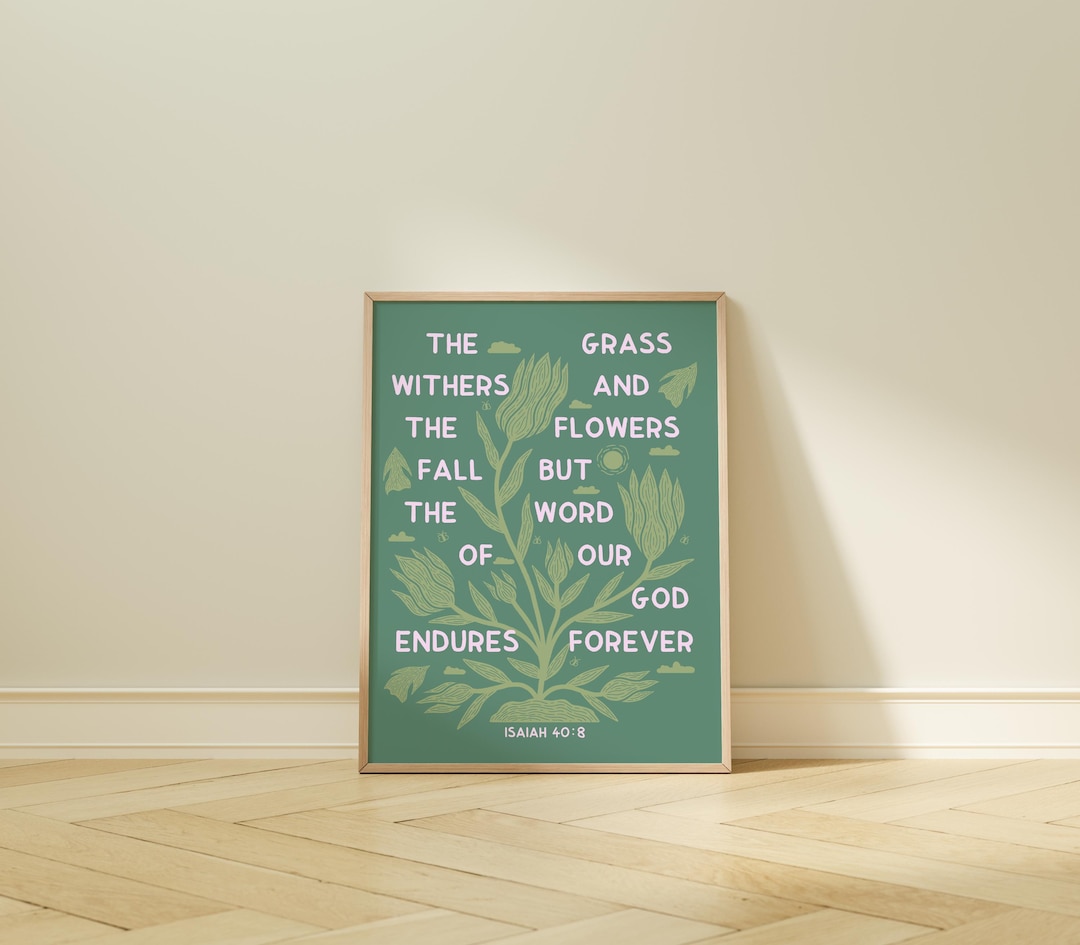 ISAIAH 40 God's Word Endures Forever Floral Illustration | Bible Verse ...