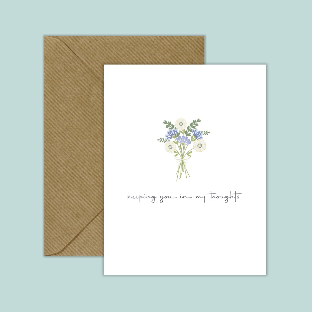 Keeping You in My Thoughts - Unique, Custom, Original, Everyday ...