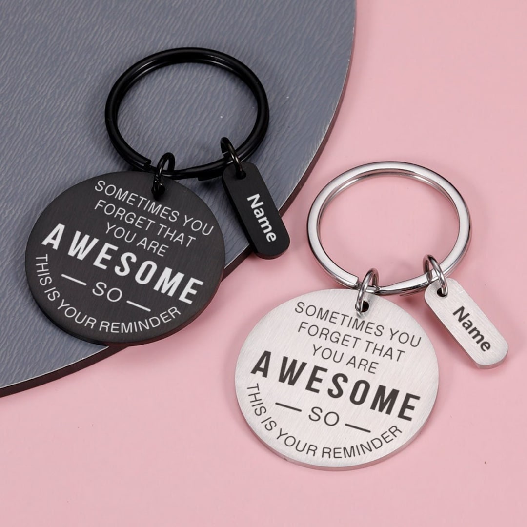 Personalized Inspirational Keychain,proud of You Gift,you Are Awesome ...