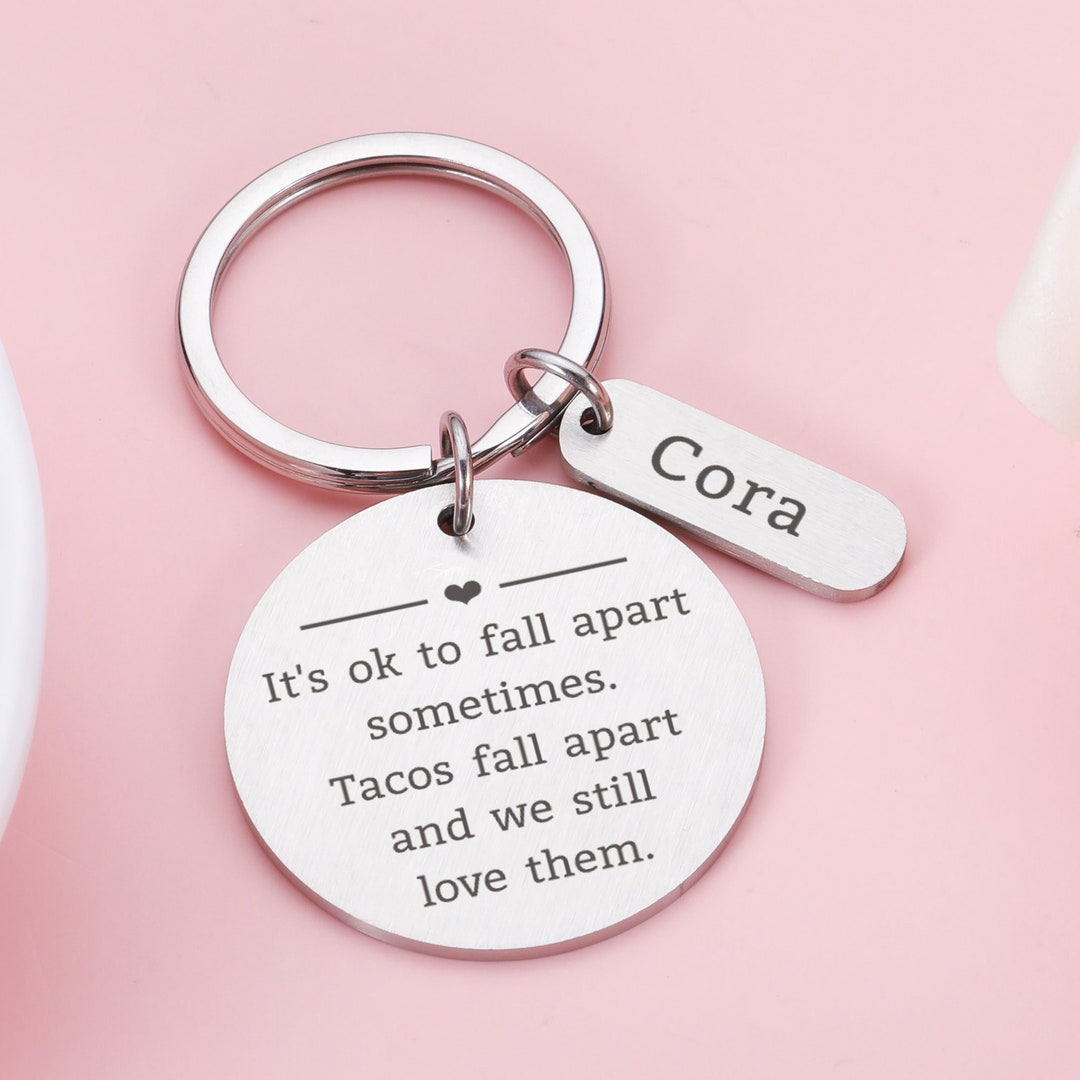 Get Well Gift, It's Ok to Fall Apart Sometimes, Tacos Fall Apart and We ...