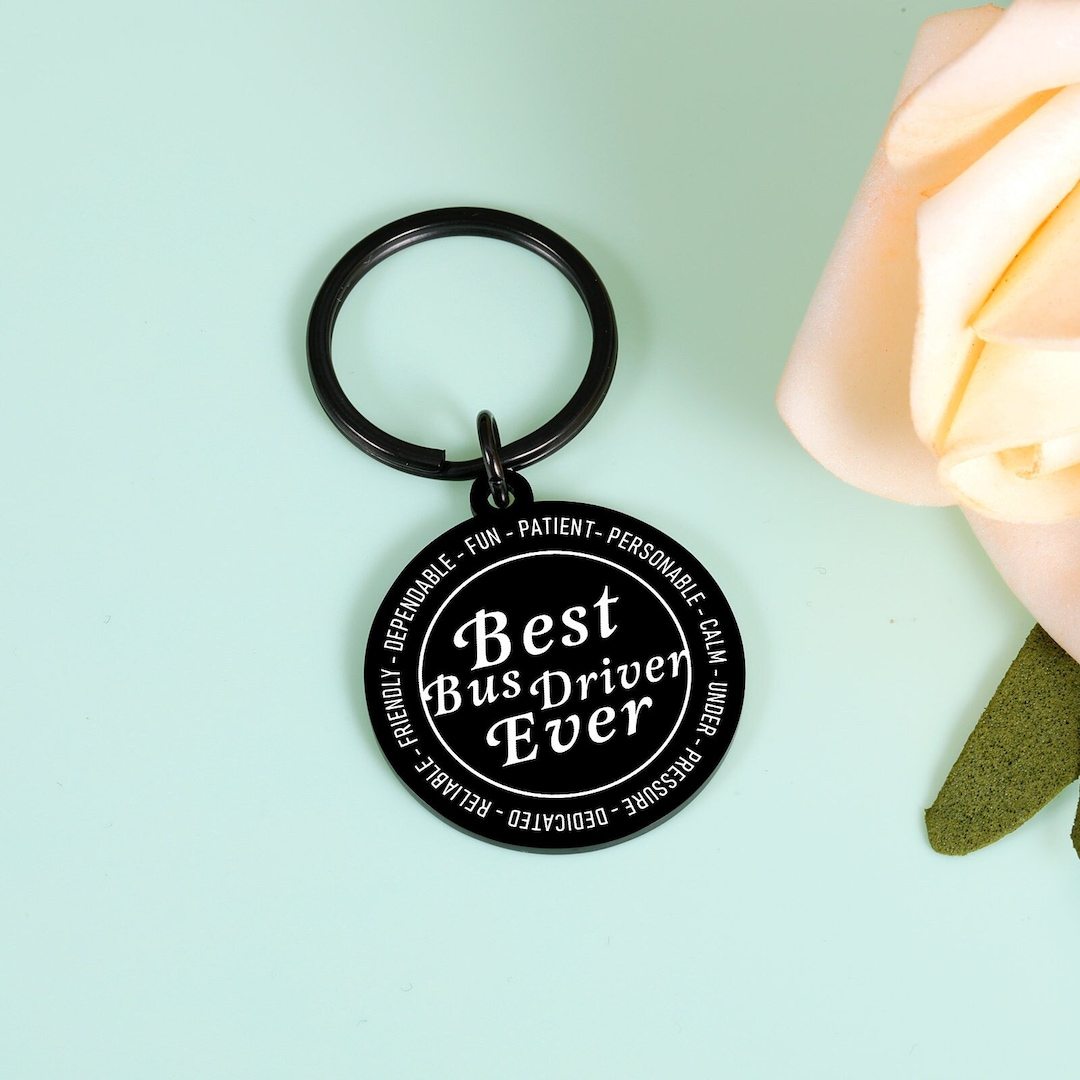 Best Bus Driver Ever Keychain, Custom School Bus Driver Gift, Back to ...
