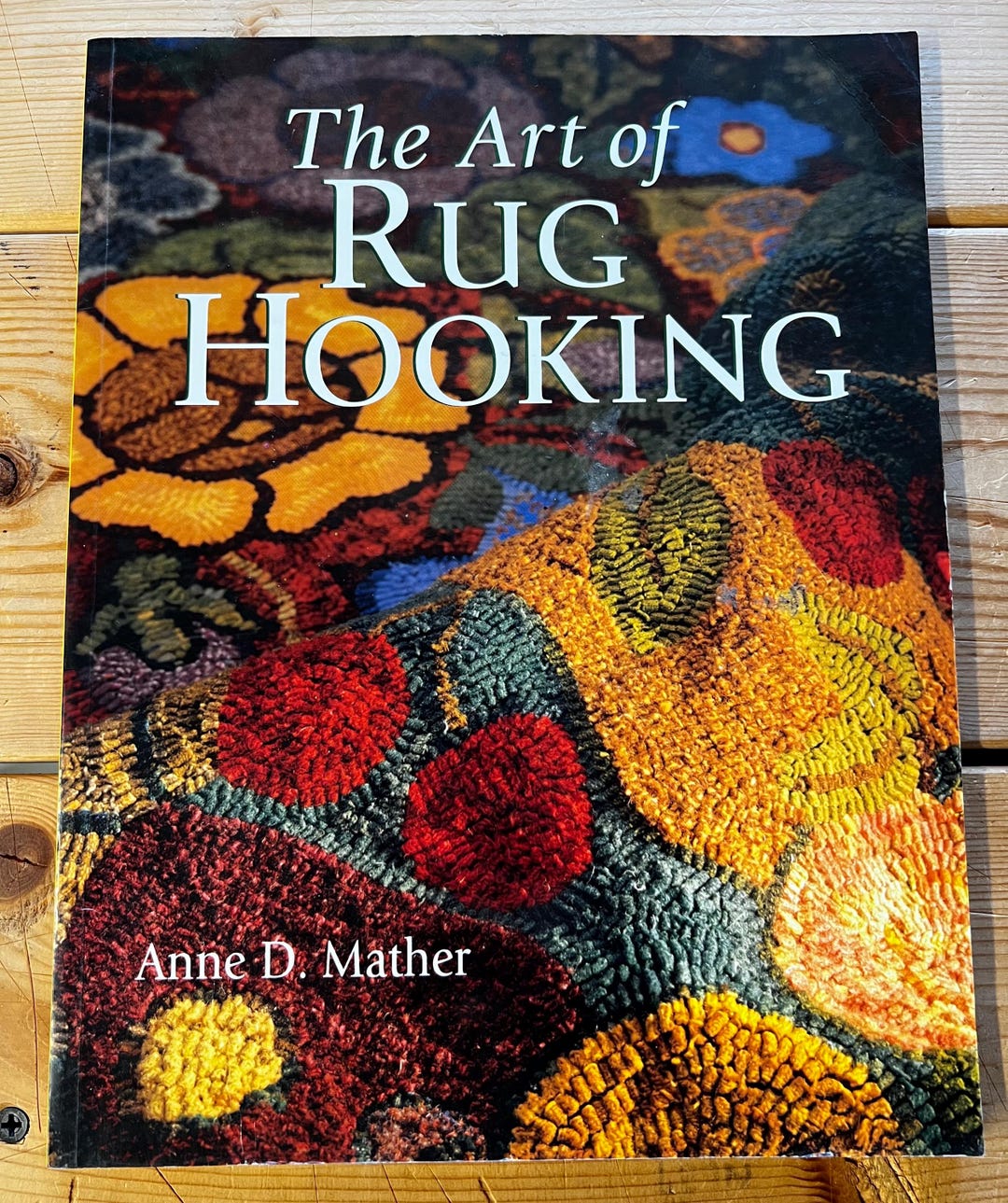 1999 the Art of Rug Hooking Vintage Softcover Craft Book - Etsy