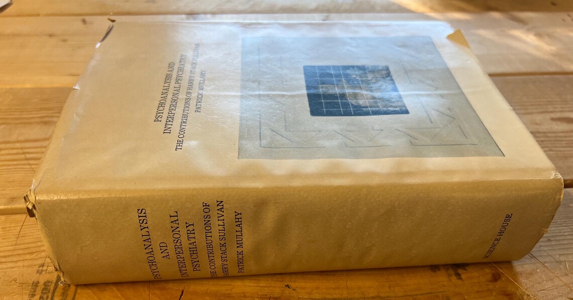 1970 Psychoanalysis and Interpersonal Psychiatry the Contributions of ...