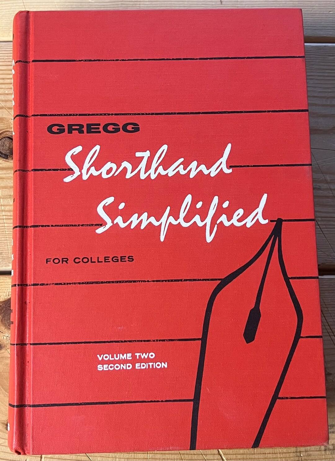 1958 Gregg Shorthand Simplified for Colleges Volume Two Second Edition ...