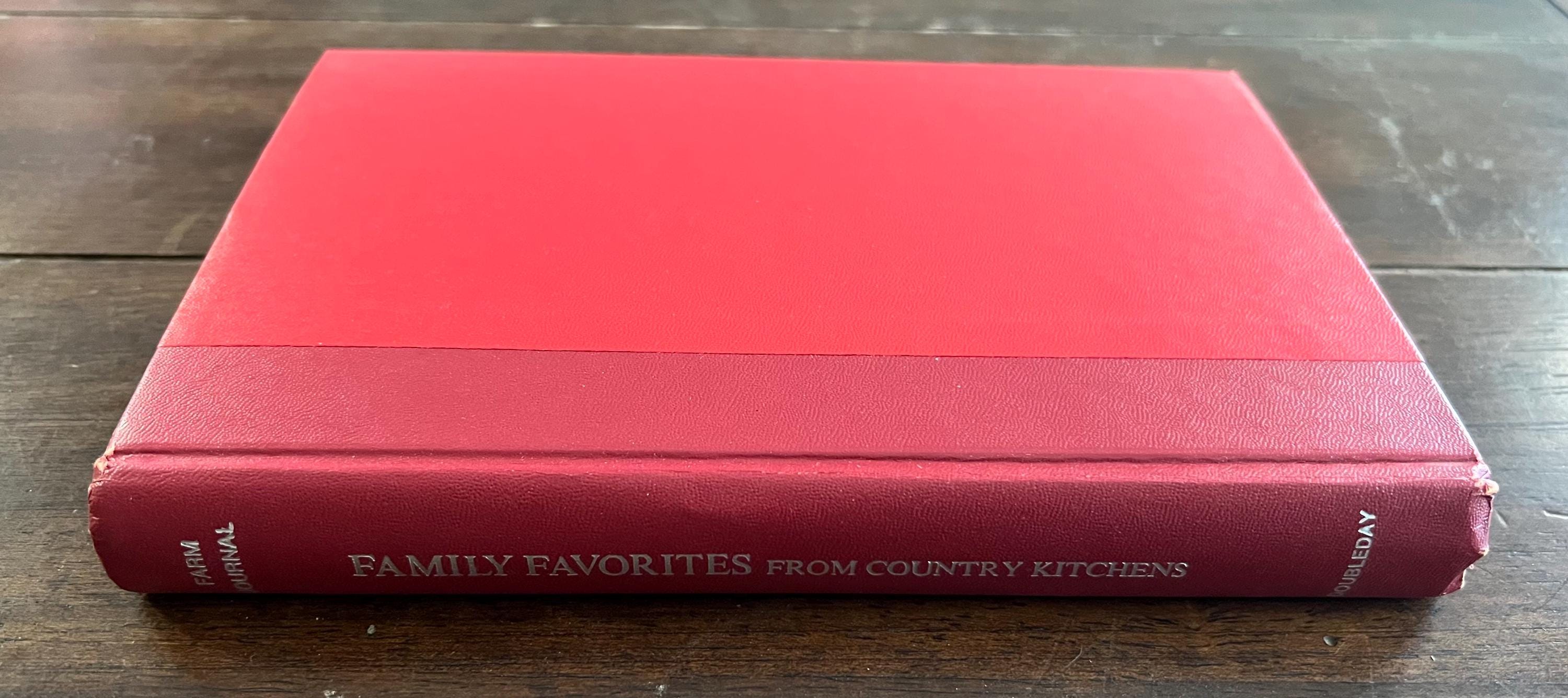 1973 Family Favorites From Country Kitchens Food Editors of Farm ...