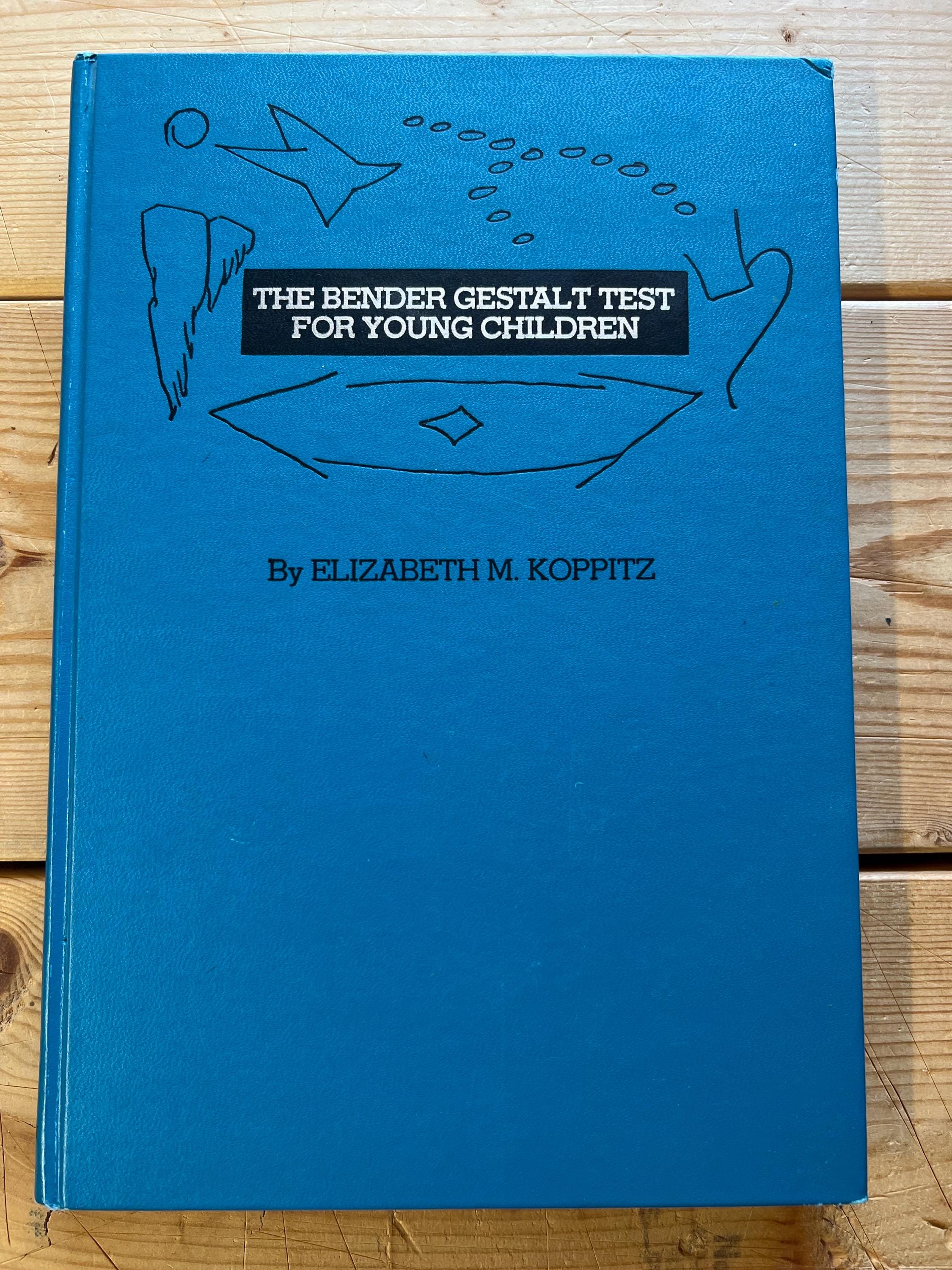 1963 the Bender Gestalt Test for Young Children by Elizabeth ...