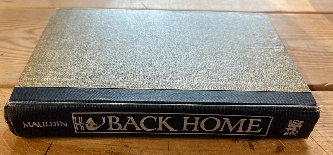 1947 Back Home by Bill Mauldin Vintage Book William Sloane Associates ...