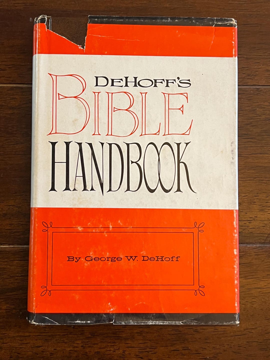 1978 Dehoff’s Bible Handbook by George W. Dehoff Vintage Hardcover ...