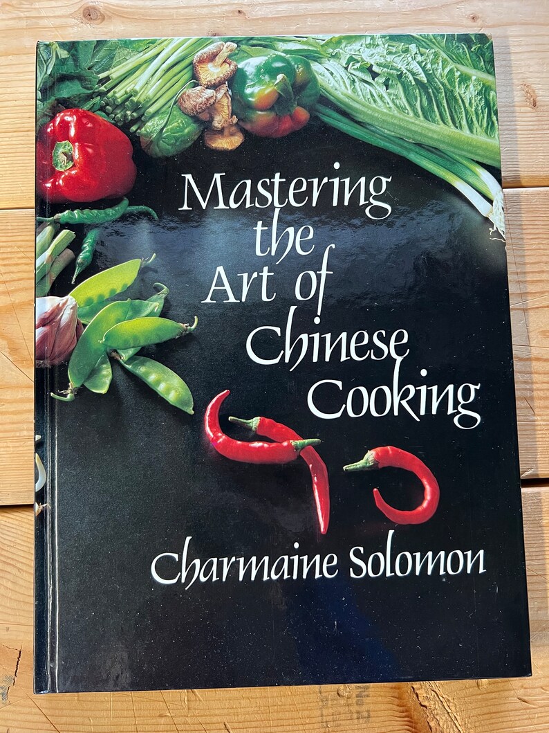 1984 Mastering the Art of Chinese Cooking by Charmaine Solomon Vintage ...