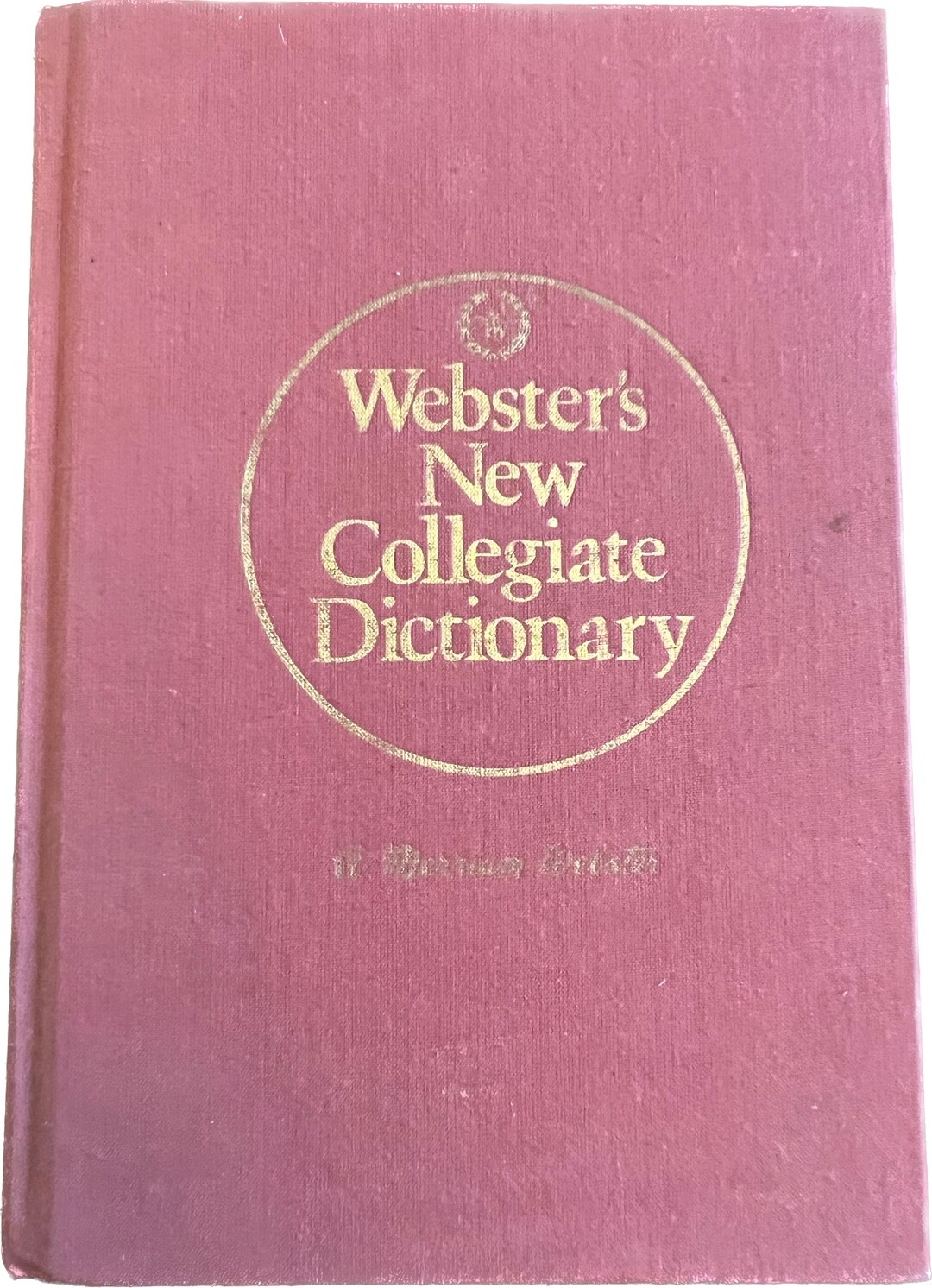 1981 Webster’s New Collegiate Dictionary | 150th Anniversary Edition ...