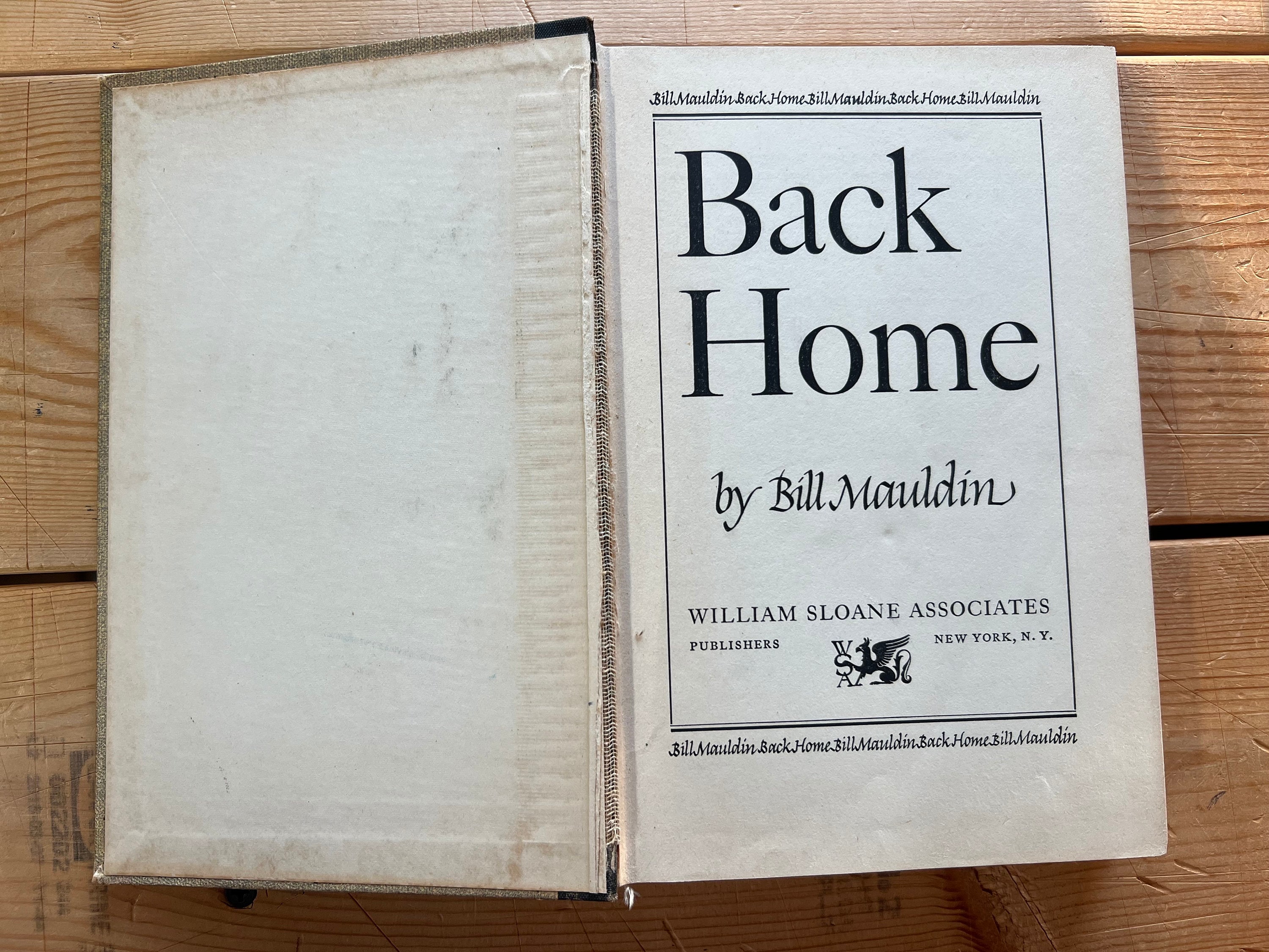 1947 Back Home by Bill Mauldin Vintage Book William Sloane Associates ...