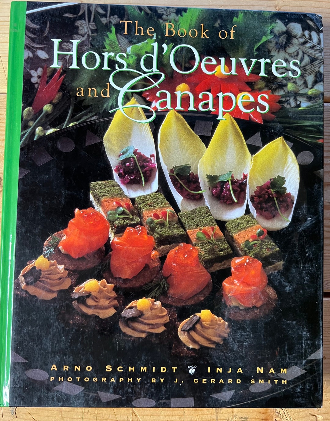 1996 the Book of Hors D’oeuvres and Canapes by Arno Schmidt and Inja ...