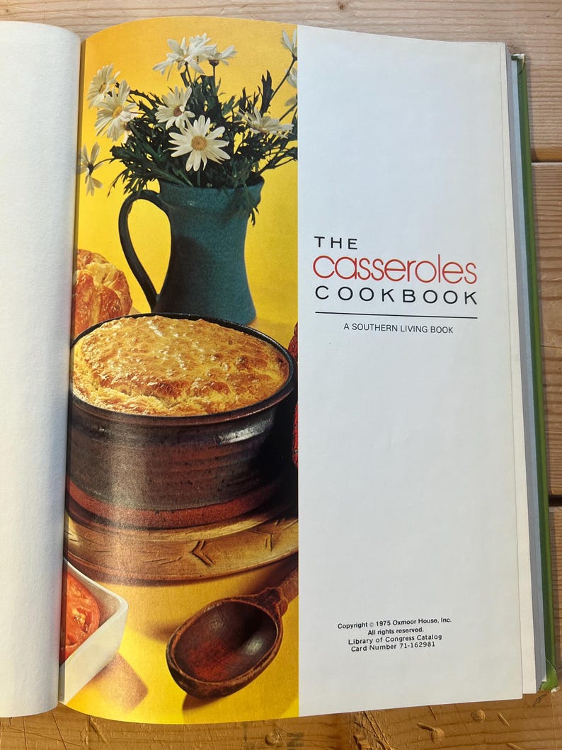1975 Southern Living the Casseroles Cookbook Oxmoor House Vintage ...
