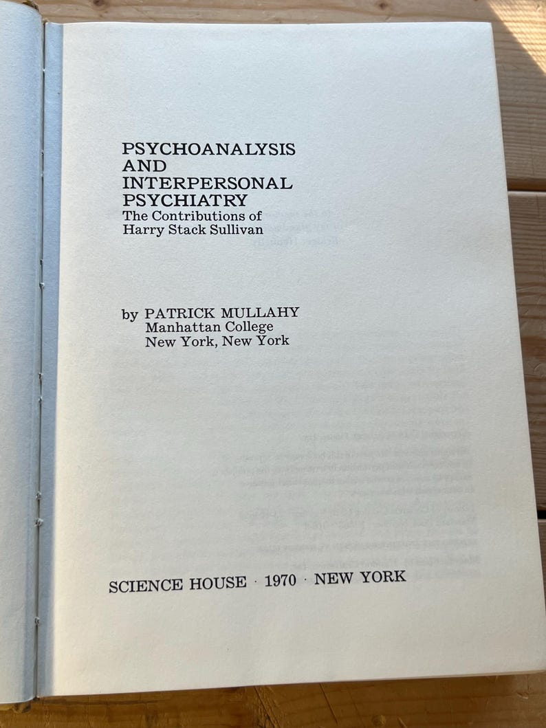 1970 Psychoanalysis and Interpersonal Psychiatry the Contributions of ...