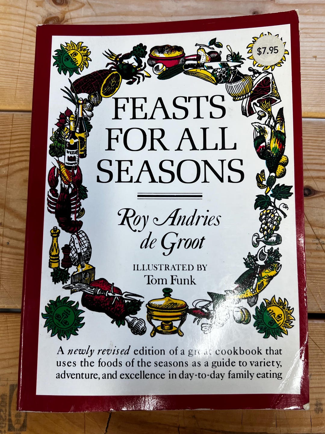 1976 Feasts for All Seasons by Roy Andries De Groot Illustrated by Tom ...