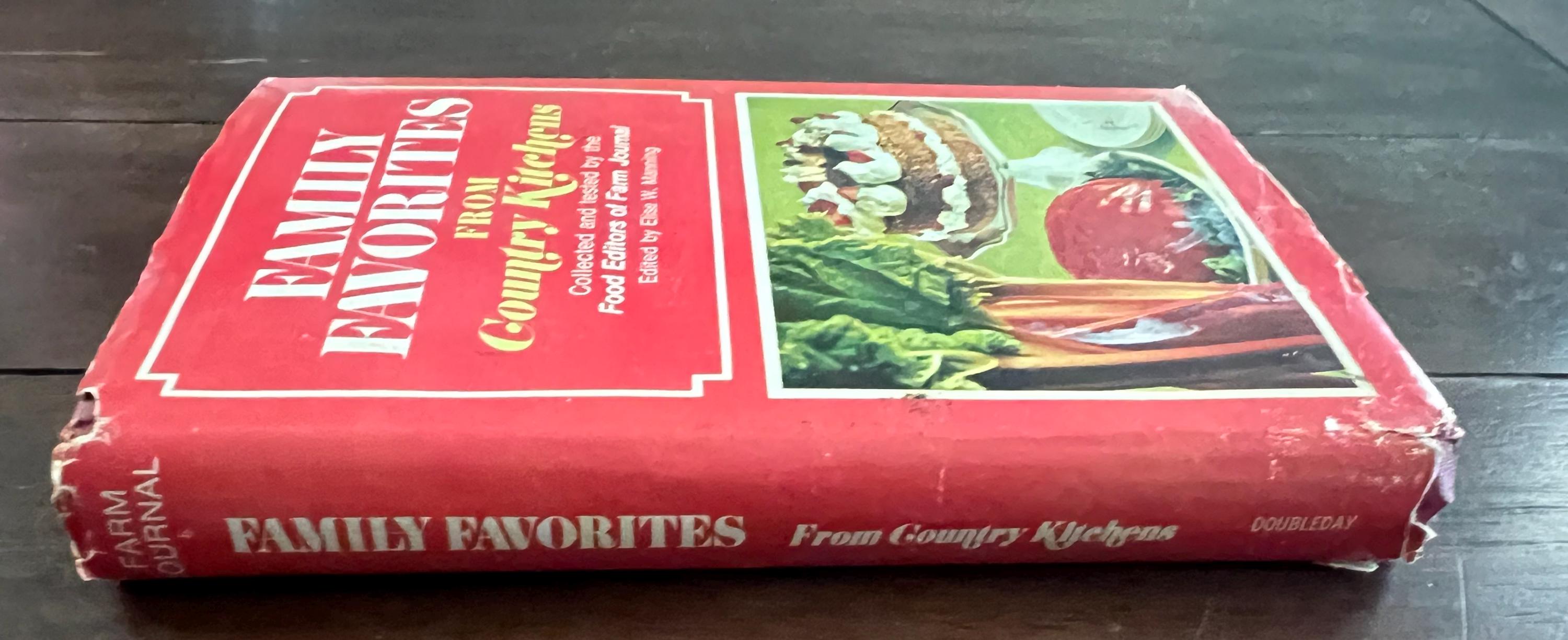 1973 Family Favorites From Country Kitchens Food Editors of Farm ...