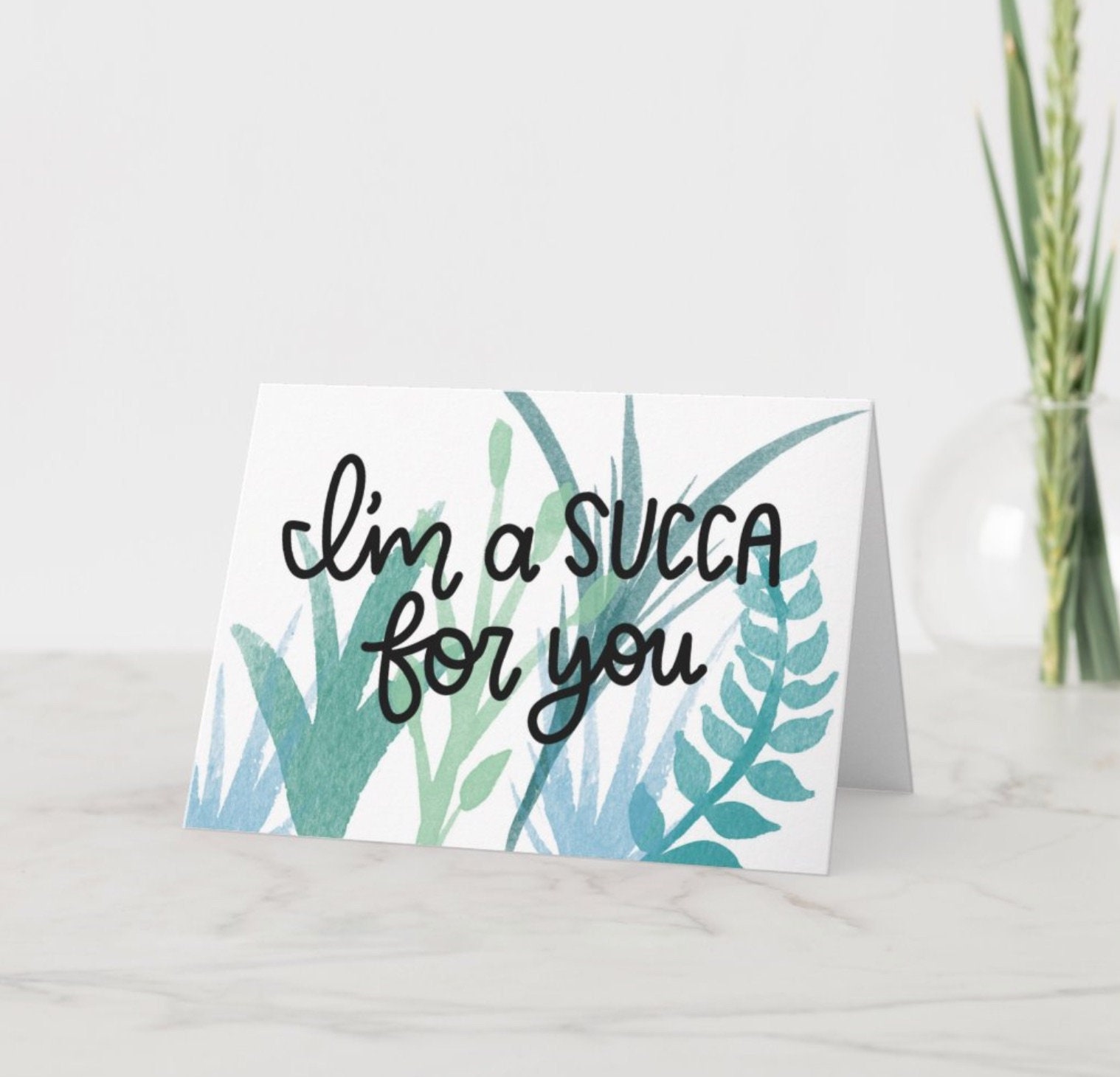 Im a Succa for You Watercolor Printable Blank Greeting Card | Etsy