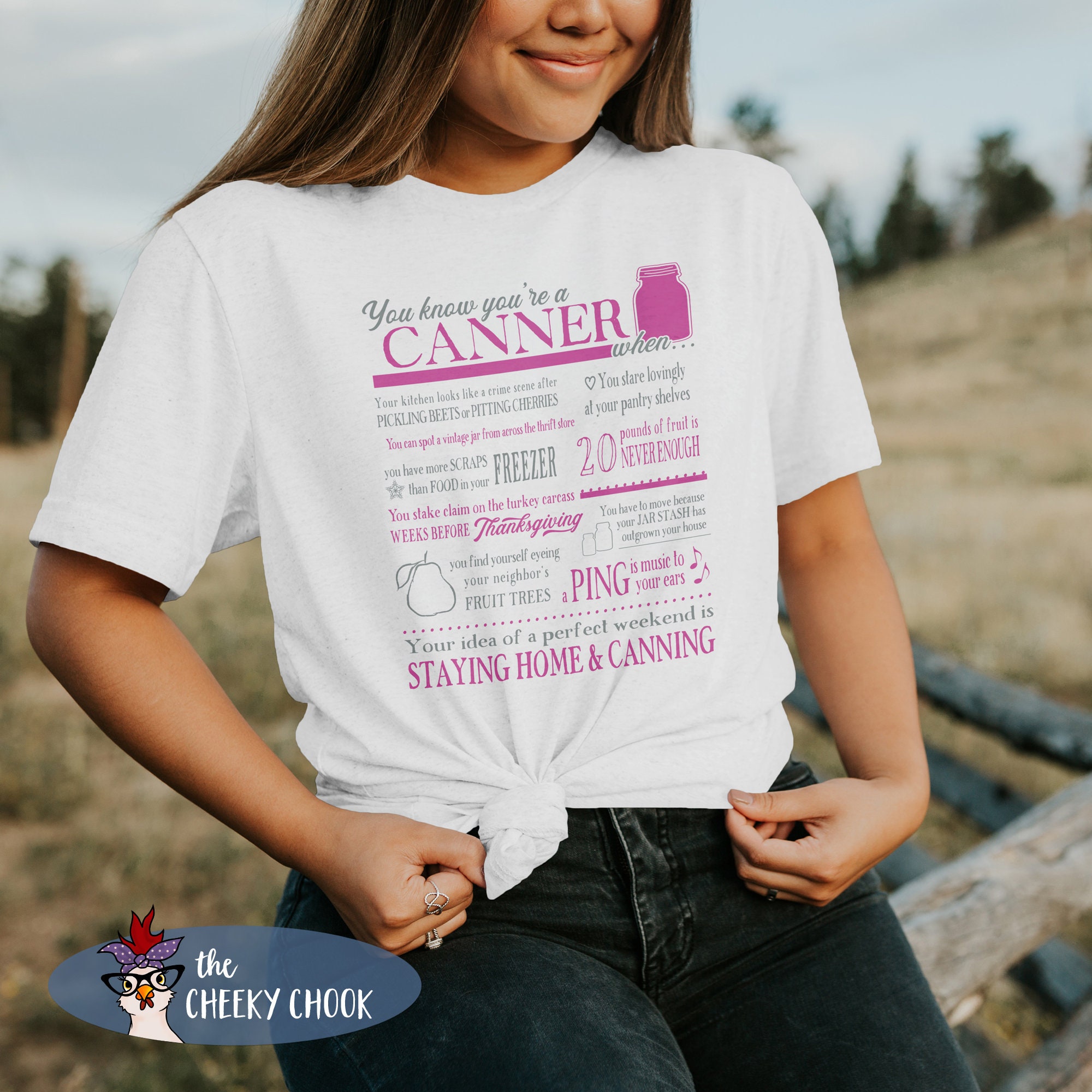Canning T-shirt: You Know You're A Canner When - Raspberry Pink Design ...