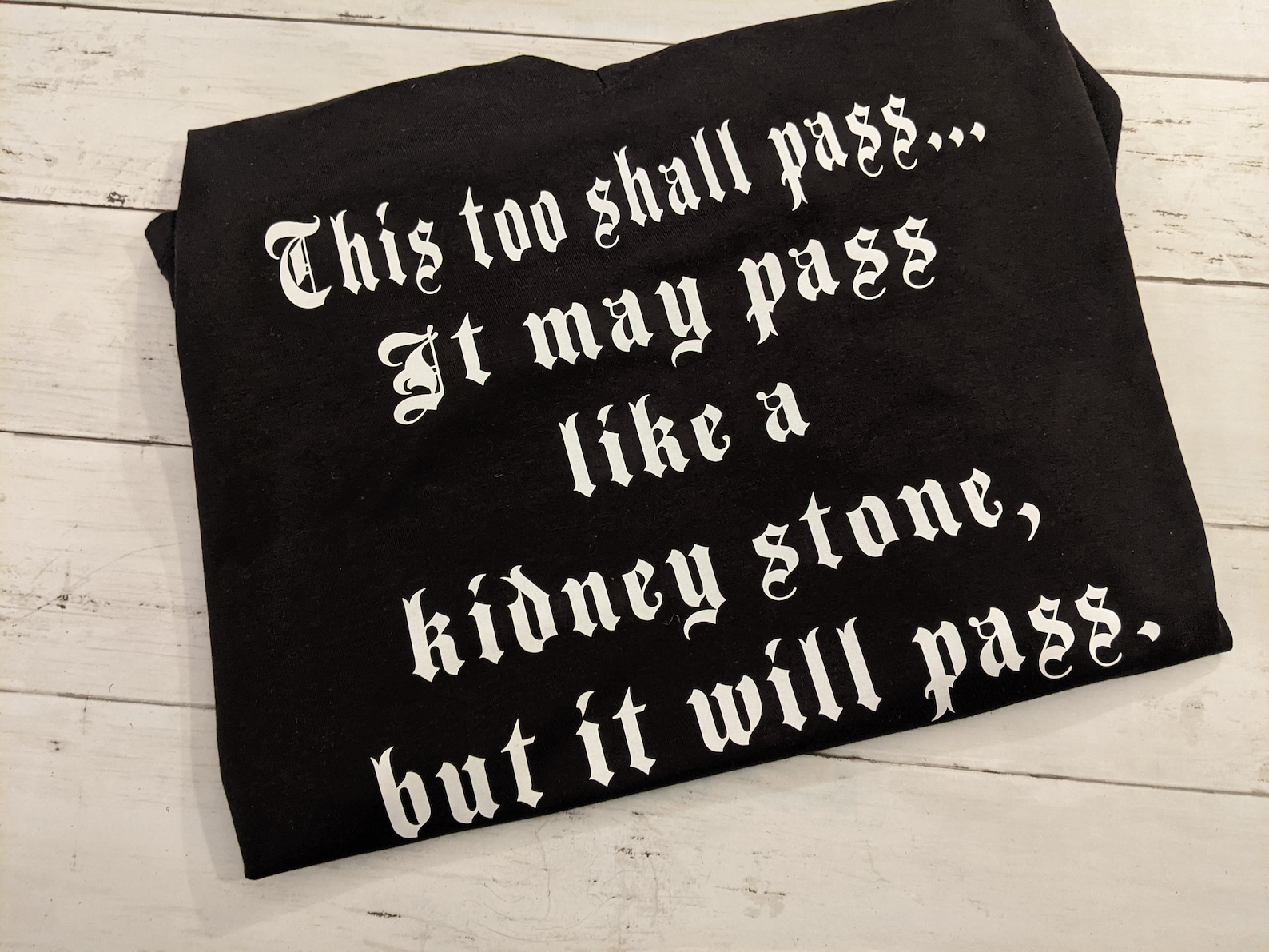 This too shall pass Humorous t-shirt | Etsy