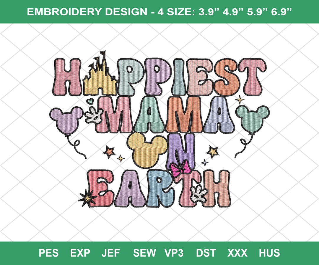 Mickey Happiest Mama on Earth Embroidery Design, Minnie Mickey Mama ...