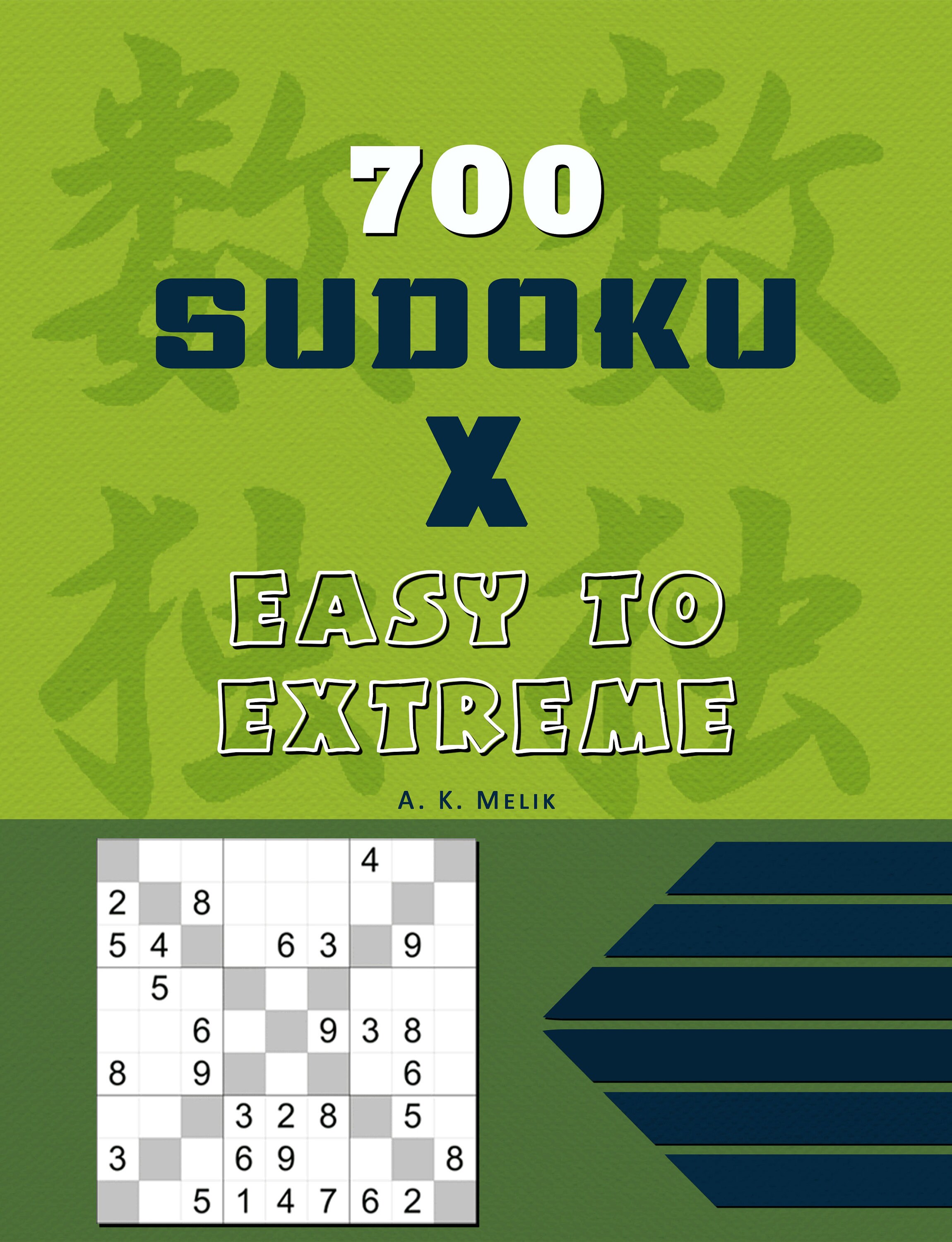 700 Sudoku X, EASY to EXTREME 9x9 Puzzles for Adults, Teens, and ...