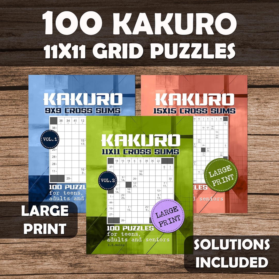 100 11x11 KAKURO Bundle for Adults, Teens, and Seniors Puzzles, Problem ...