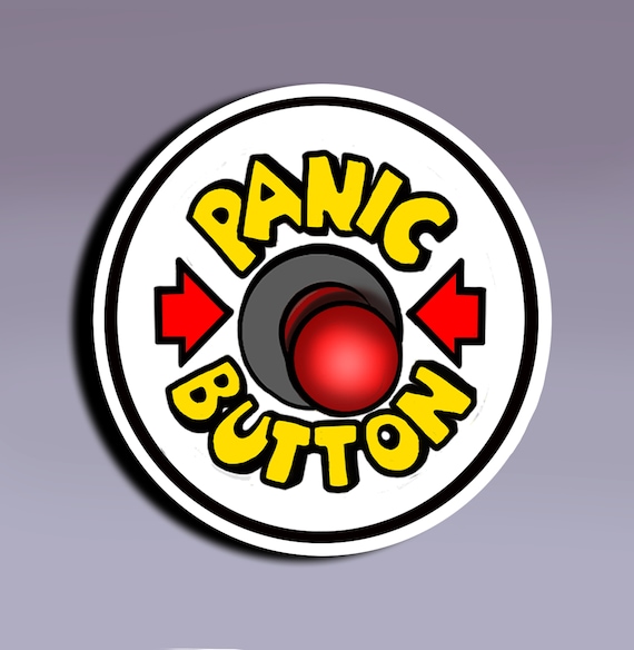 Sticker Panic Button 2020 Panic Button Save Our Year Panic | Etsy