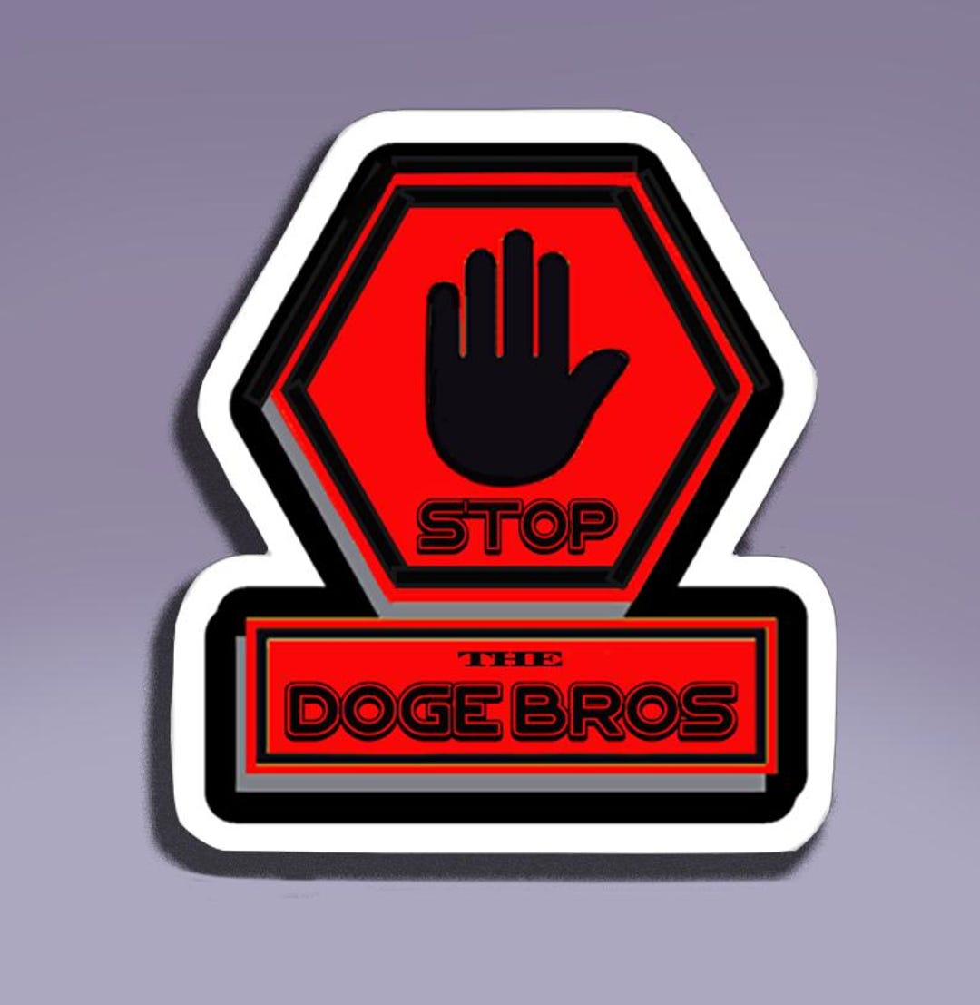 Sticker Stop the Doge Bros Political Sticker Anti-trump Sticker Doge ...