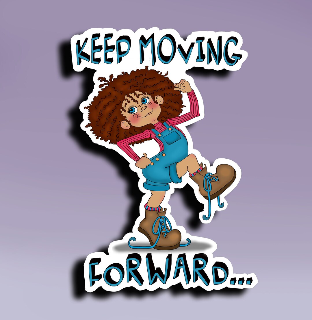 Sticker - Keep Moving Forward; Marching Girl Sticker; Motivation ...