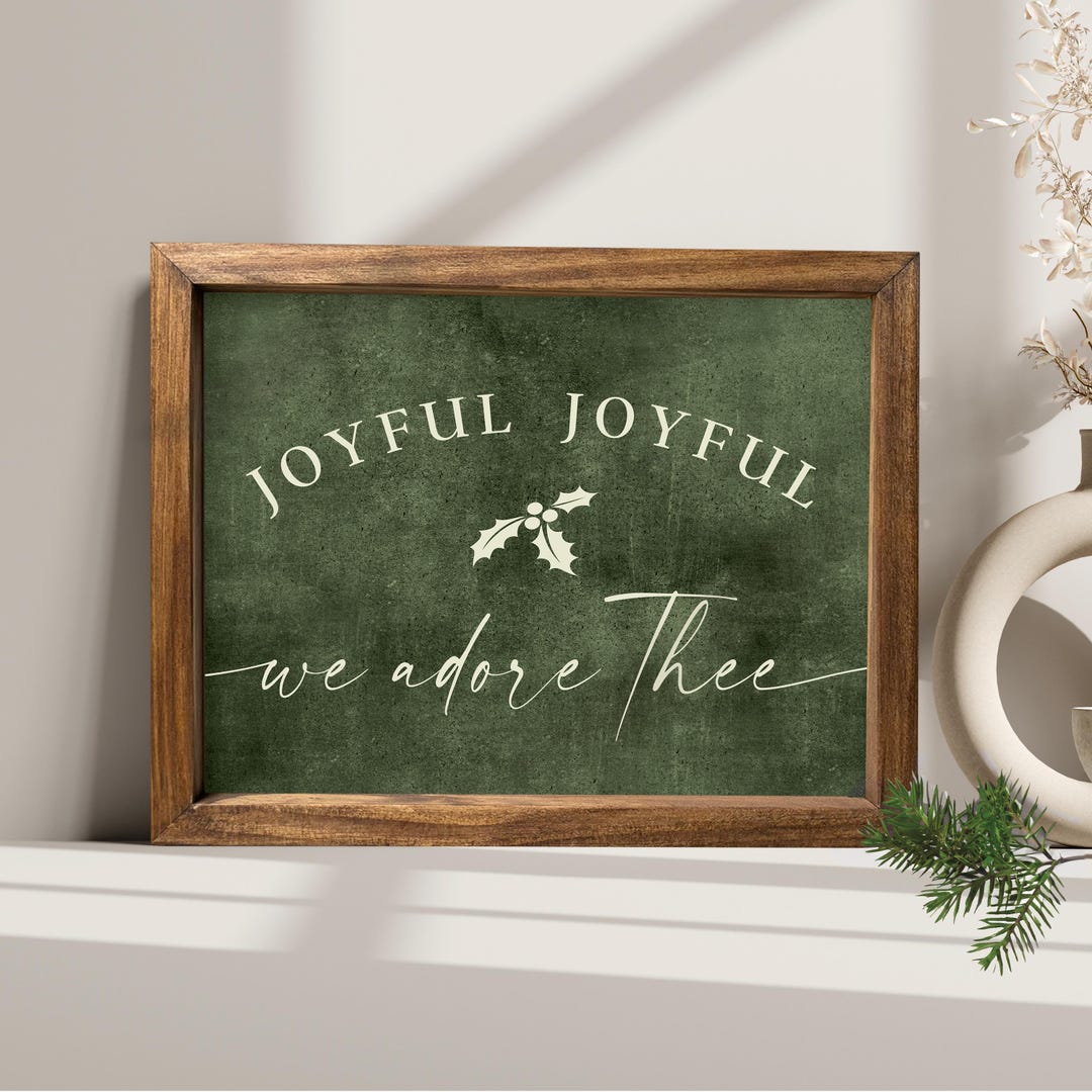 Joyful Joyful We Adore Thee, Wood Framed Canvas Sign, Christmas ...