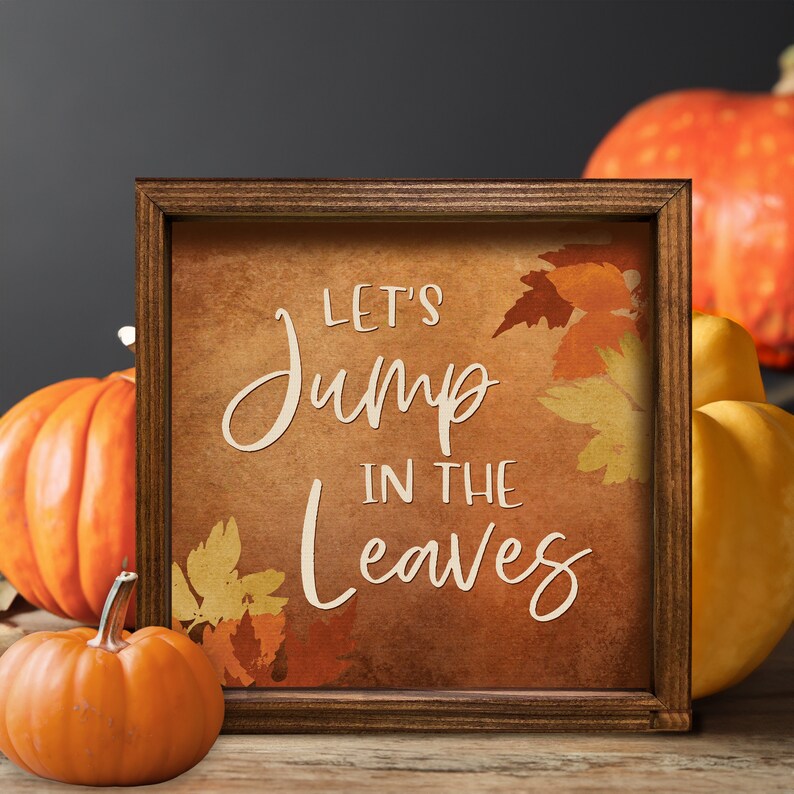 Lets Jump in the Leaves, Walnut Fall Textured Leaves Canvas Sign ...