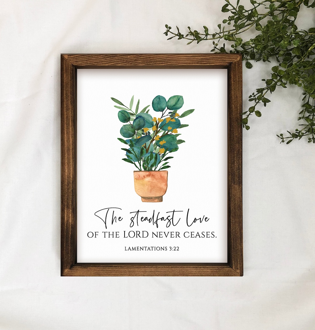 The Steadfast Love of the Lord Never Ceases, Wood Framed Canvas Decor ...